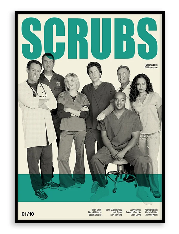Scrubs | Reel Retro Prints